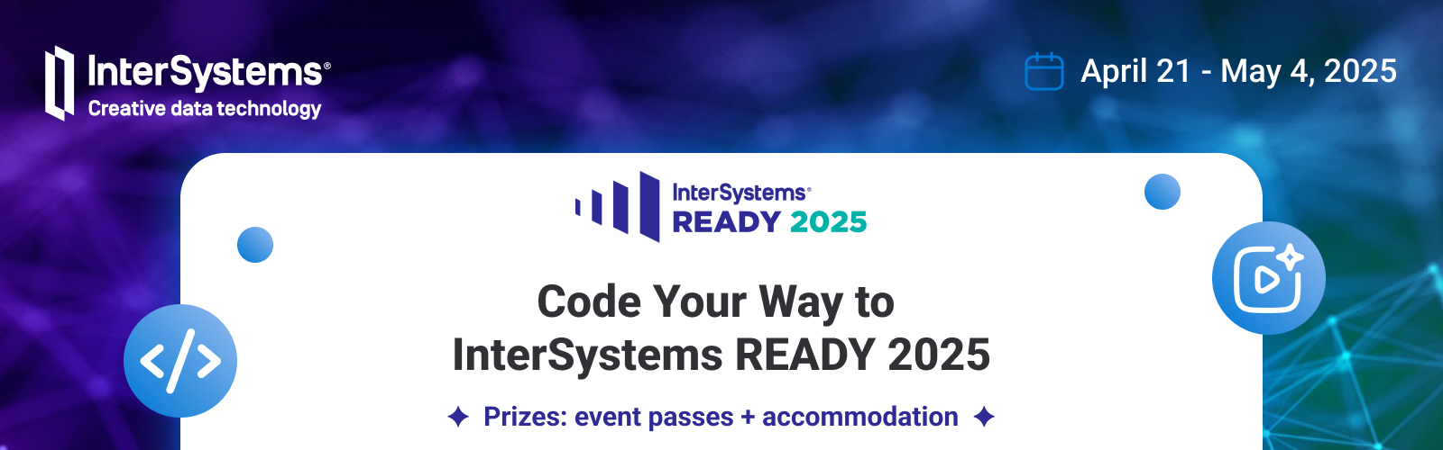 InterSystems READY 2025 に向けてコーディングしましょう！（USコミュニティ） | InterSystems Developer